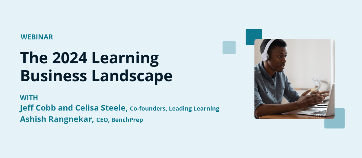 The 2024 Learning Business Landscape